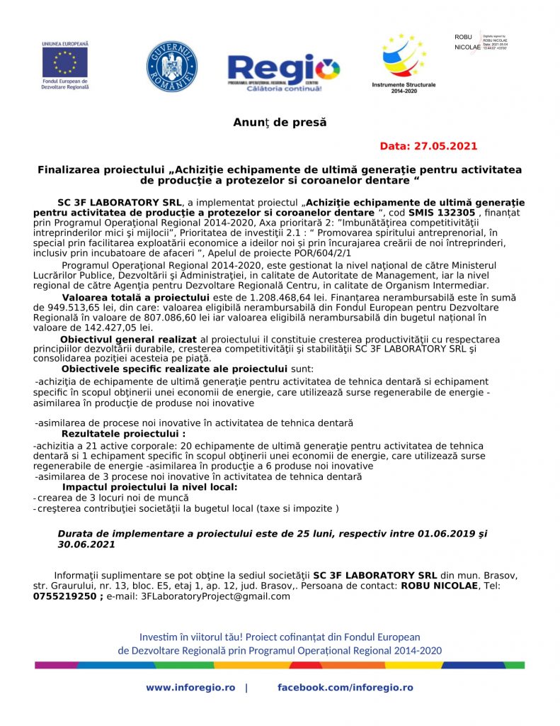 Finalizarea proiectului „Achiziţie echipamente de ultimă generaţie pentru activitatea de ...